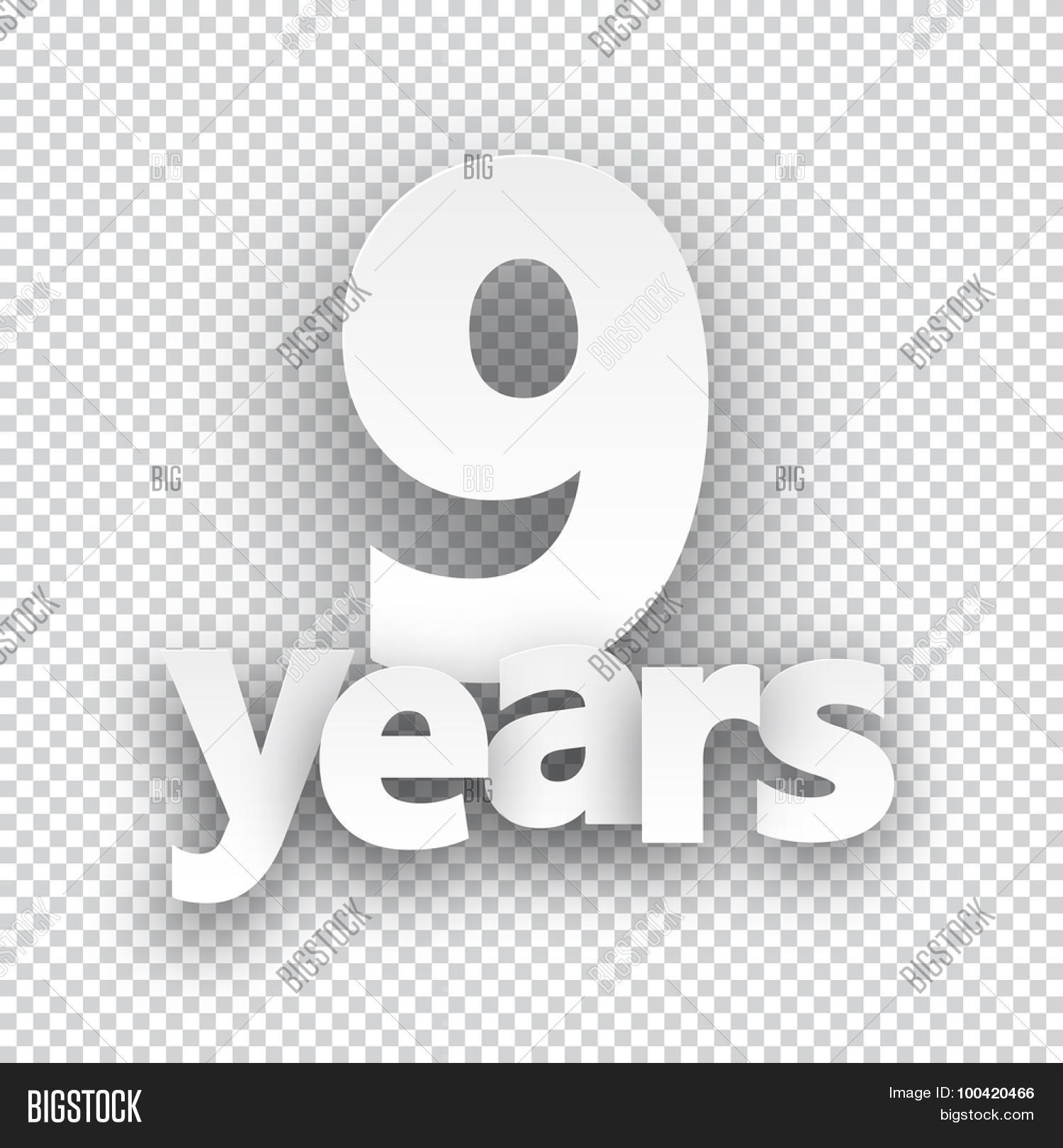 Nine Years Paper Sign Vector & Photo (Free Trial) | Bigstock