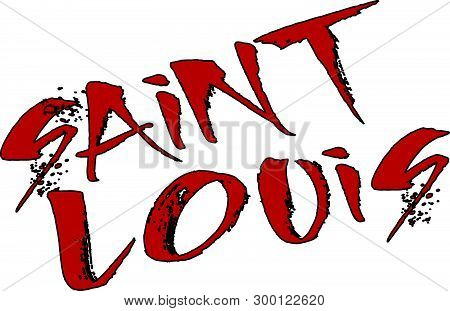 Saint Louis Text Sign Vector & Photo (Free Trial) | Bigstock