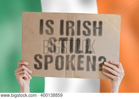Phrase " Irish Still Image & Photo (Free Trial) | Bigstock