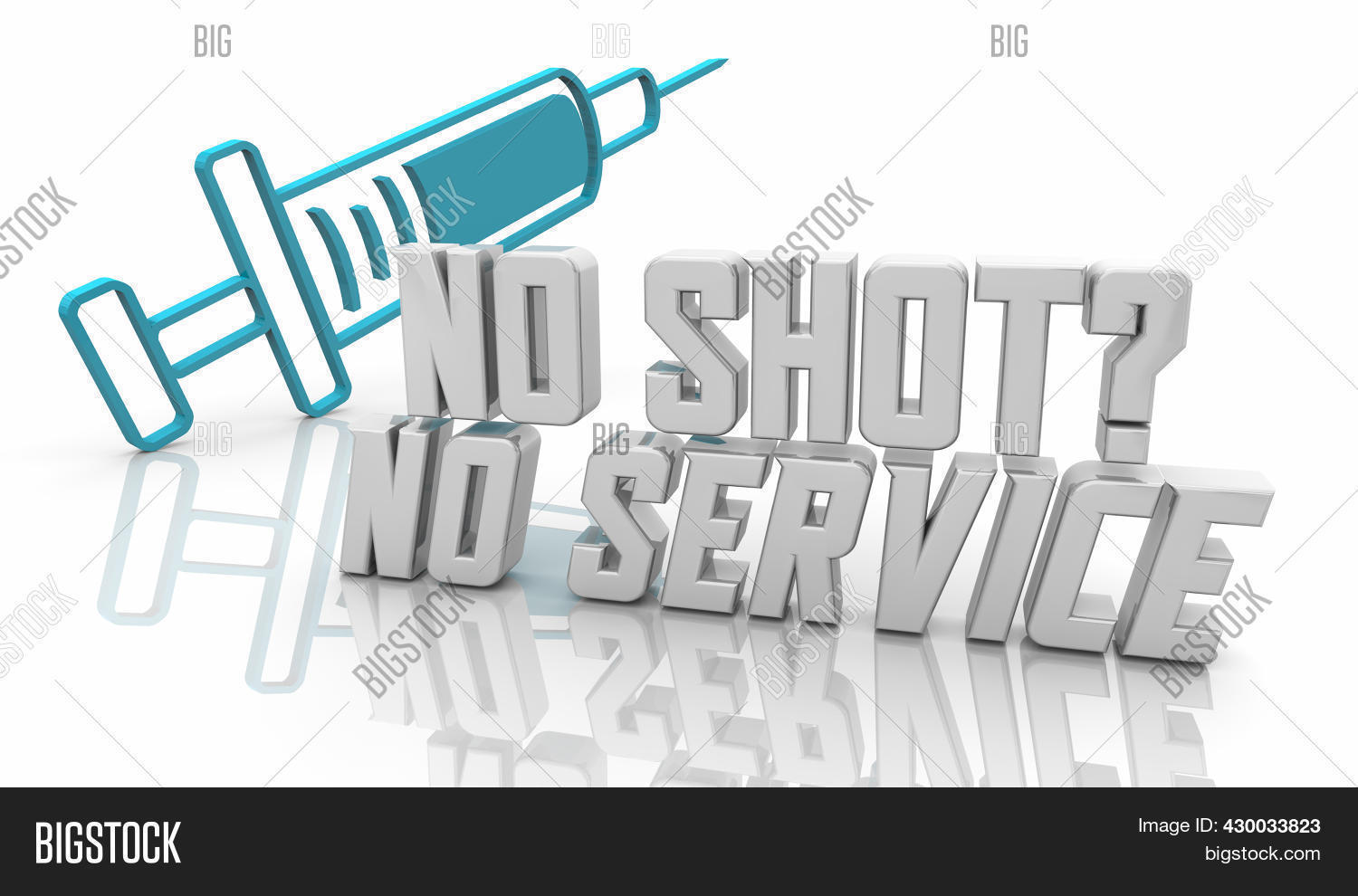 No Shot No Service Image & Photo (Free Trial) | Bigstock