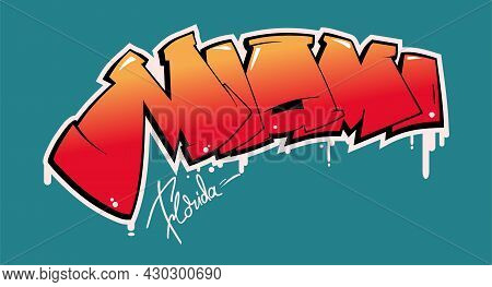 Miami Graffiti Style Vector & Photo (Free Trial) | Bigstock