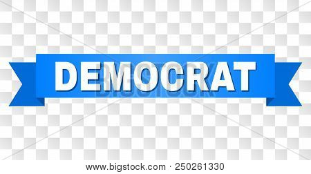 Democrat Text On Vector & Photo (Free Trial) | Bigstock