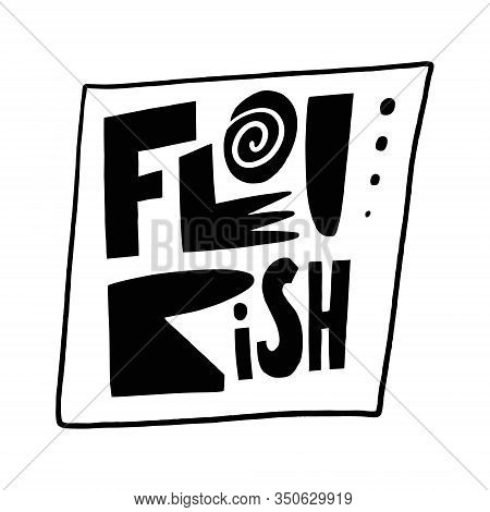 Flourish Word Vector & Photo (Free Trial) | Bigstock