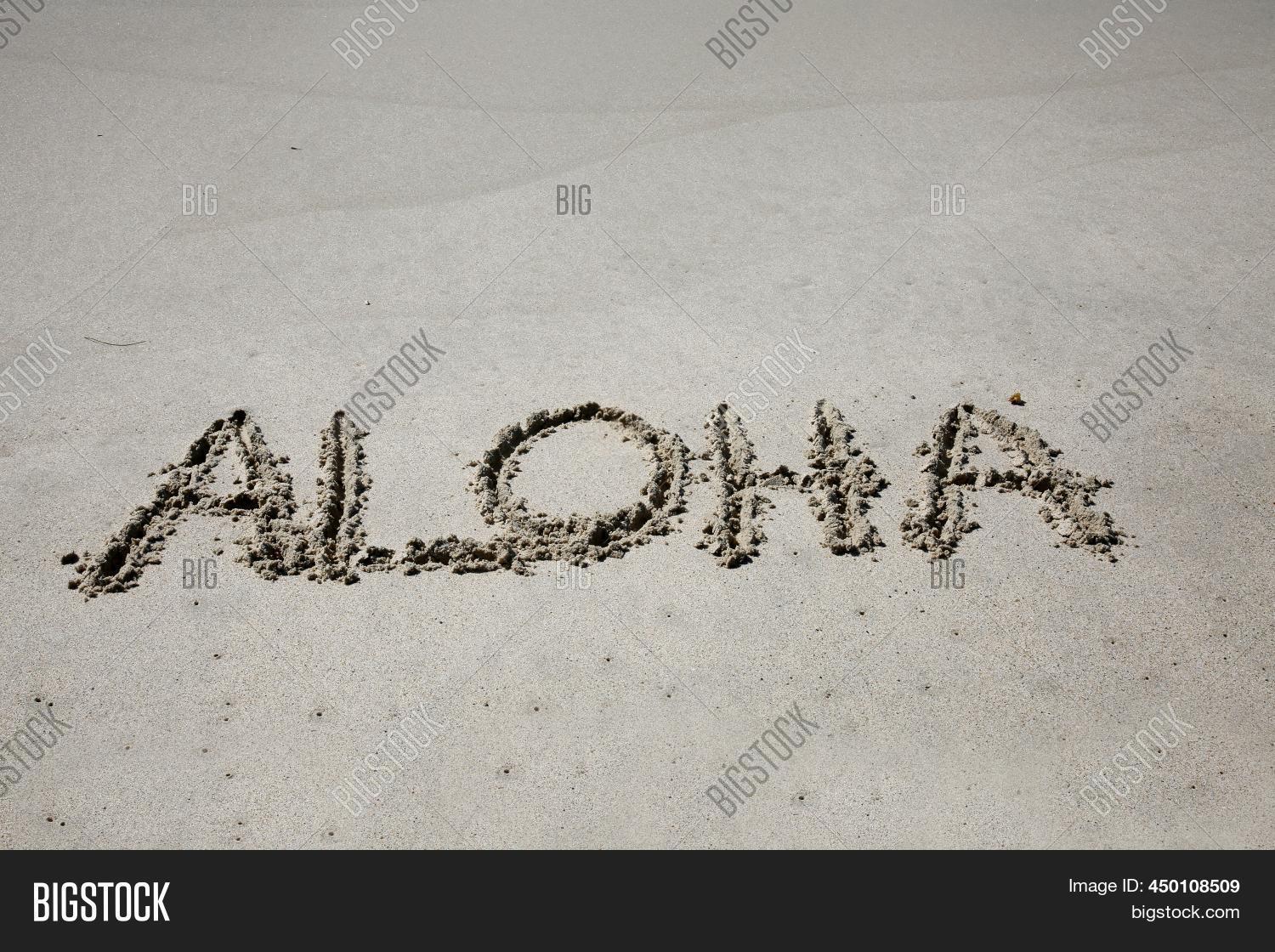Aloha. Words Written Image & Photo (Free Trial) | Bigstock