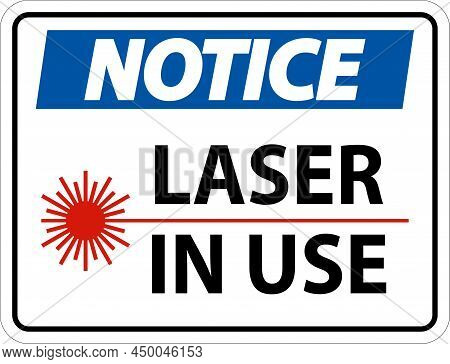 Notice Laser Use Vector & Photo (Free Trial) | Bigstock