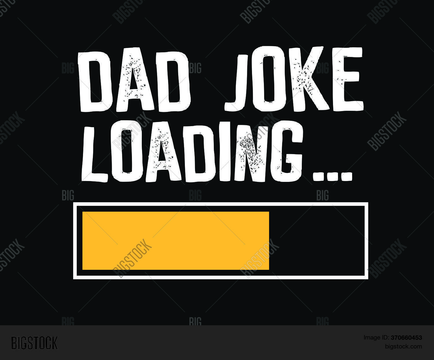 Dad Joke Loading / Vector & Photo (Free Trial) | Bigstock
