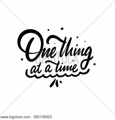 One Thing Time Phrase Vector & Photo (Free Trial) | Bigstock