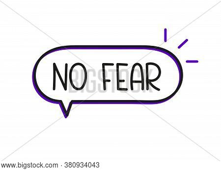 No Fear Inscription. Vector & Photo (Free Trial) | Bigstock