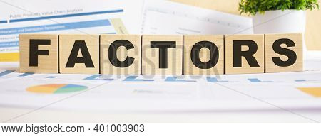 Factors Word On Wooden Image & Photo (Free Trial) | Bigstock