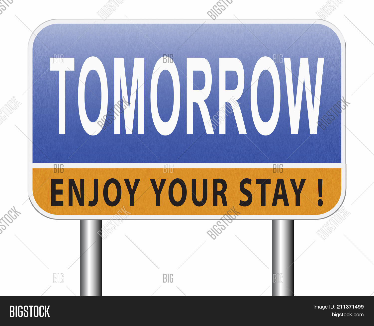 Tomorrow Sign