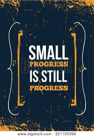 Small Progress Poster Vector & Photo (Free Trial) | Bigstock