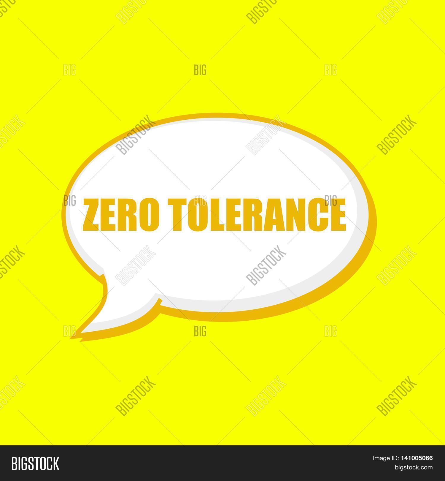 ZERO TOLERANCE Orange Image & Photo (Free Trial) | Bigstock