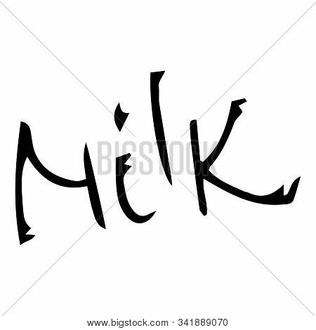 Lettering "milk". Vector & Photo (Free Trial) | Bigstock