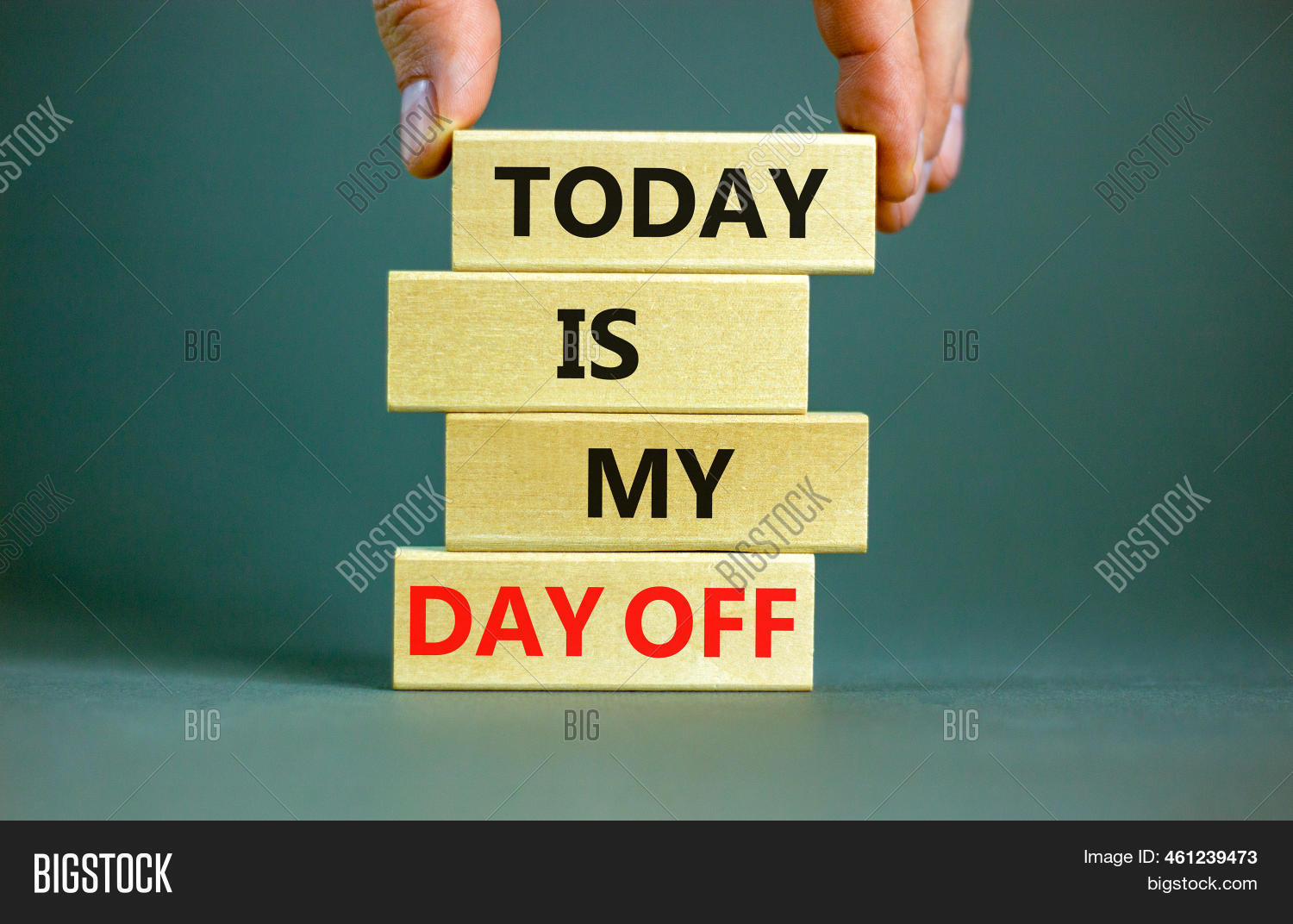 Today My Day Off Image & Photo (Free Trial) | Bigstock