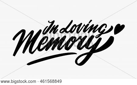 Loving Memory. Vector Vector & Photo (Free Trial) | Bigstock