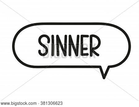 Sinner Inscription. Vector & Photo (Free Trial) | Bigstock