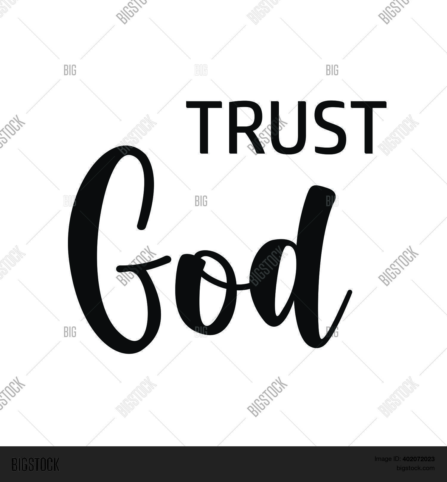 Trust God, Christian Vector & Photo (Free Trial) | Bigstock