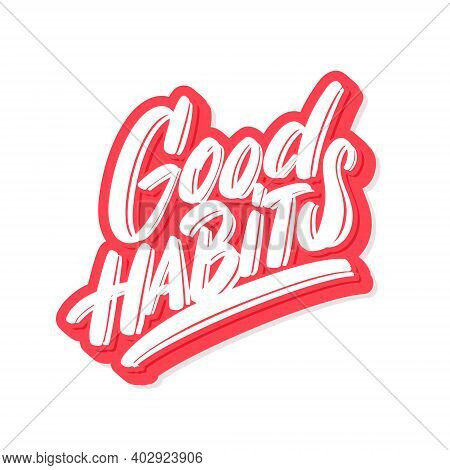 Good Habits. Vector Vector & Photo (Free Trial) | Bigstock