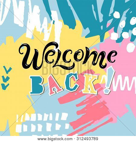 Welcome Back Text Vector & Photo (Free Trial) | Bigstock