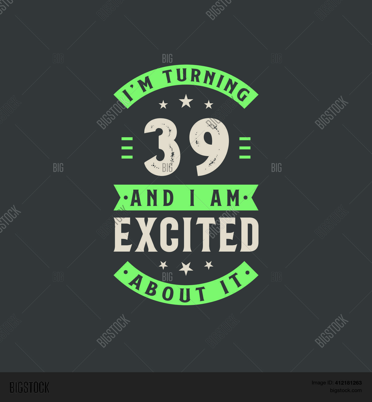 Turning 39 Excited Vector & Photo (Free Trial) | Bigstock