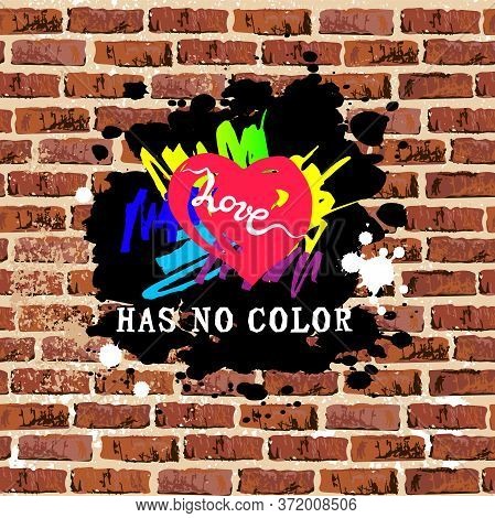 Love Has No Color Vector & Photo (Free Trial) | Bigstock
