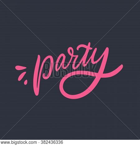 Party Text. Modern Vector & Photo (Free Trial) | Bigstock