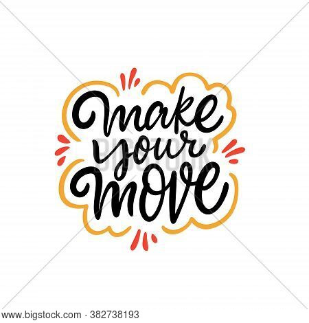 Make Your Move. Vector & Photo (Free Trial) | Bigstock