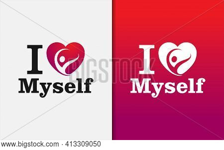 Creative Love Myself Vector & Photo (Free Trial) | Bigstock