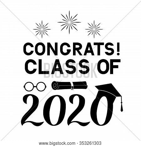 Congrats Class 2020 Vector & Photo (Free Trial) | Bigstock