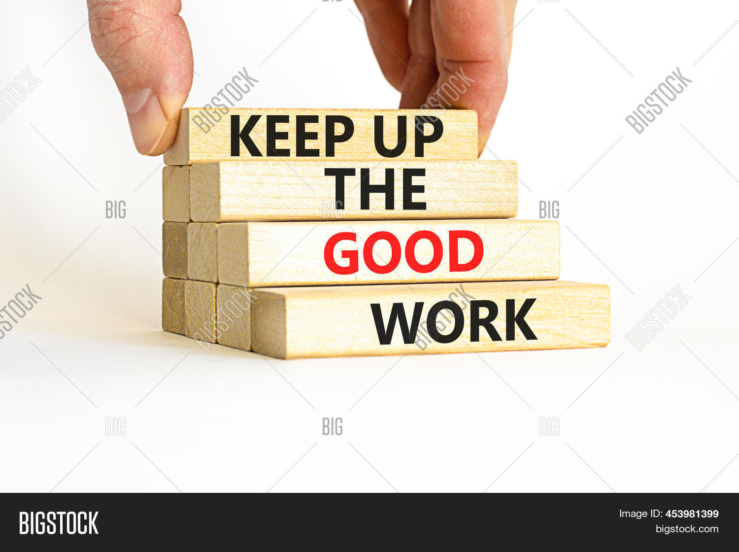 Keep Good Work Symbol Image & Photo (Free Trial) | Bigstock