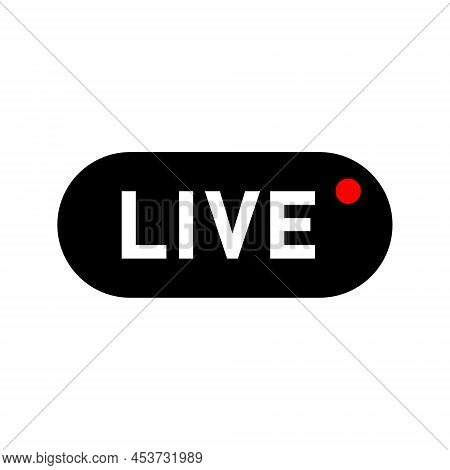Live Broadcast Button Vector & Photo (Free Trial) | Bigstock