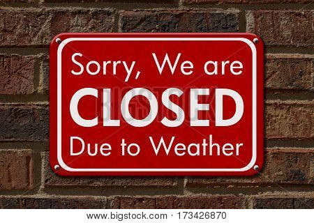 Closed Due Weather Image & Photo (Free Trial) | Bigstock