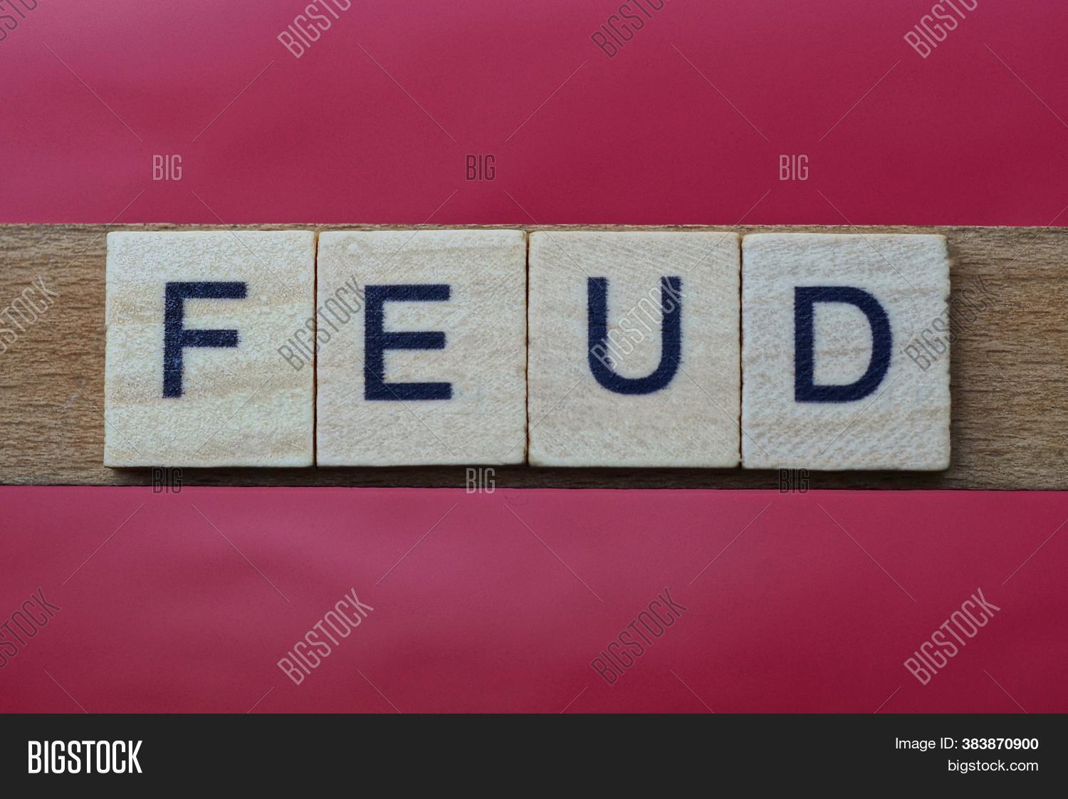 Text Word Feud Gray Image & Photo (Free Trial) | Bigstock
