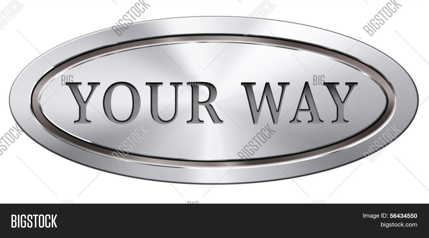 Your Way My Way No Way Image & Photo (Free Trial) | Bigstock