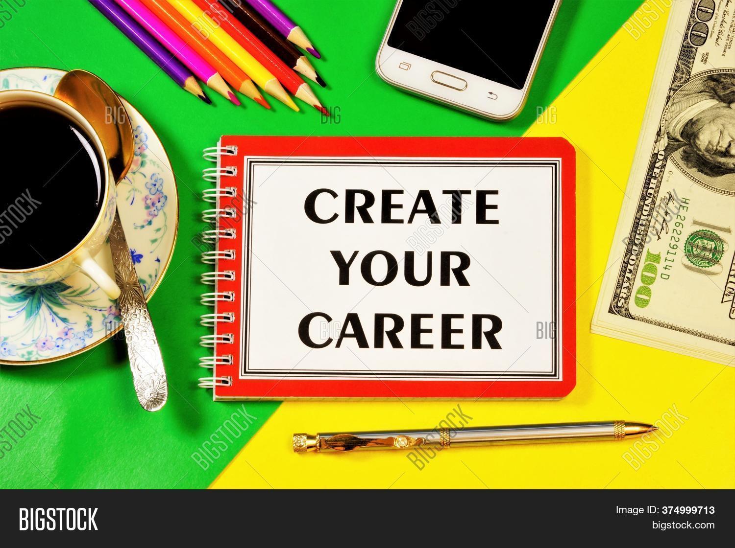 Create Your Career- Image & Photo (Free Trial) | Bigstock