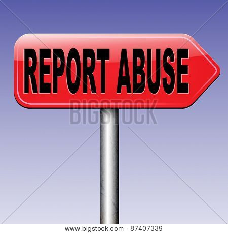 Report Abuse Road Sign Image & Photo (Free Trial) | Bigstock