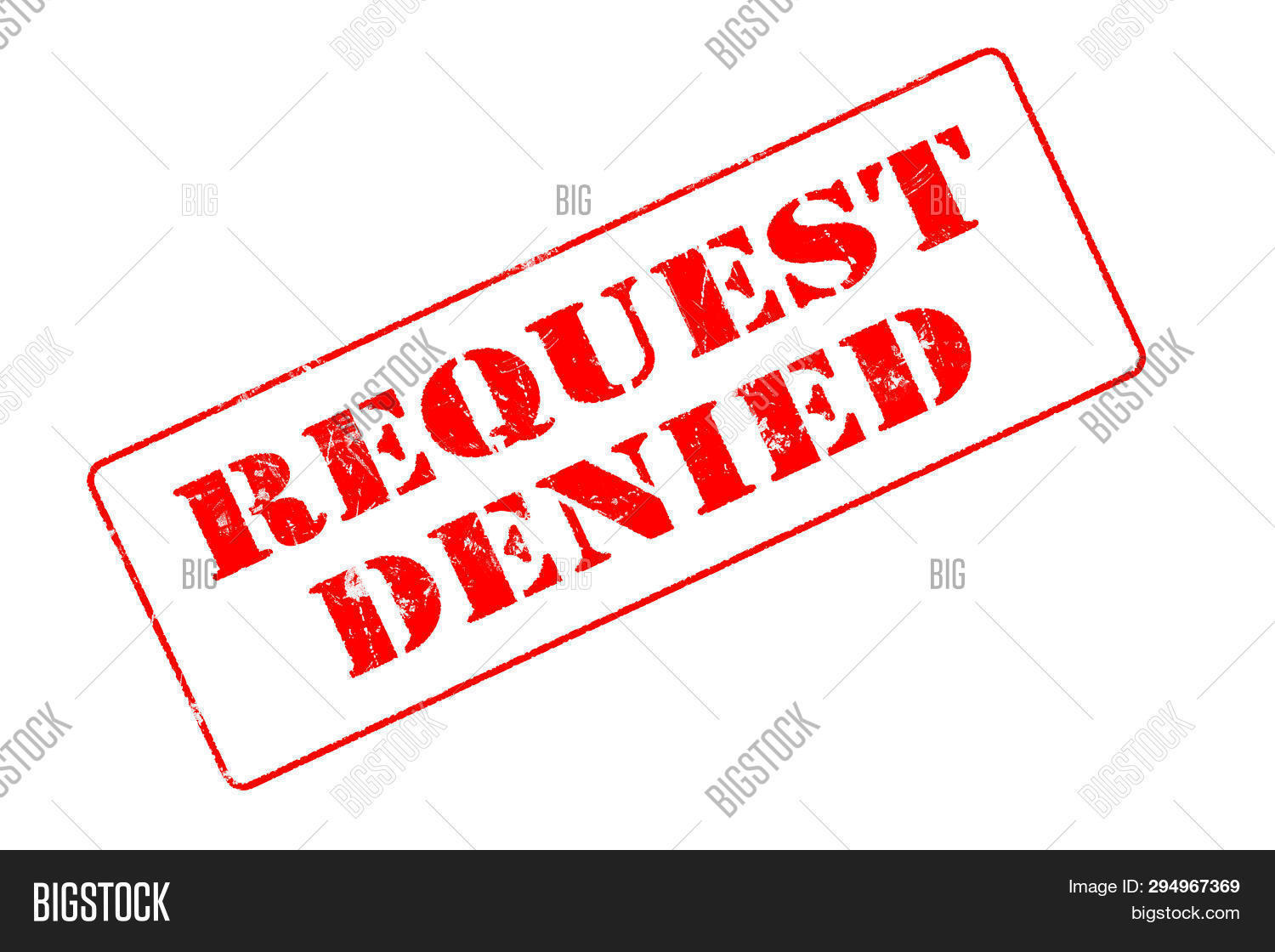Request Denied Stamp