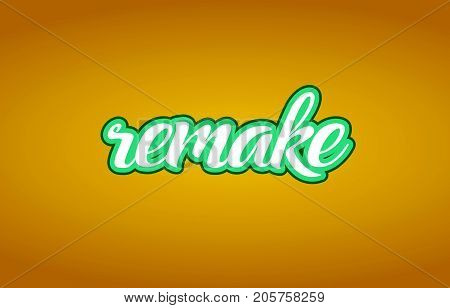 Remake Word Text Logo Vector & Photo (Free Trial) | Bigstock