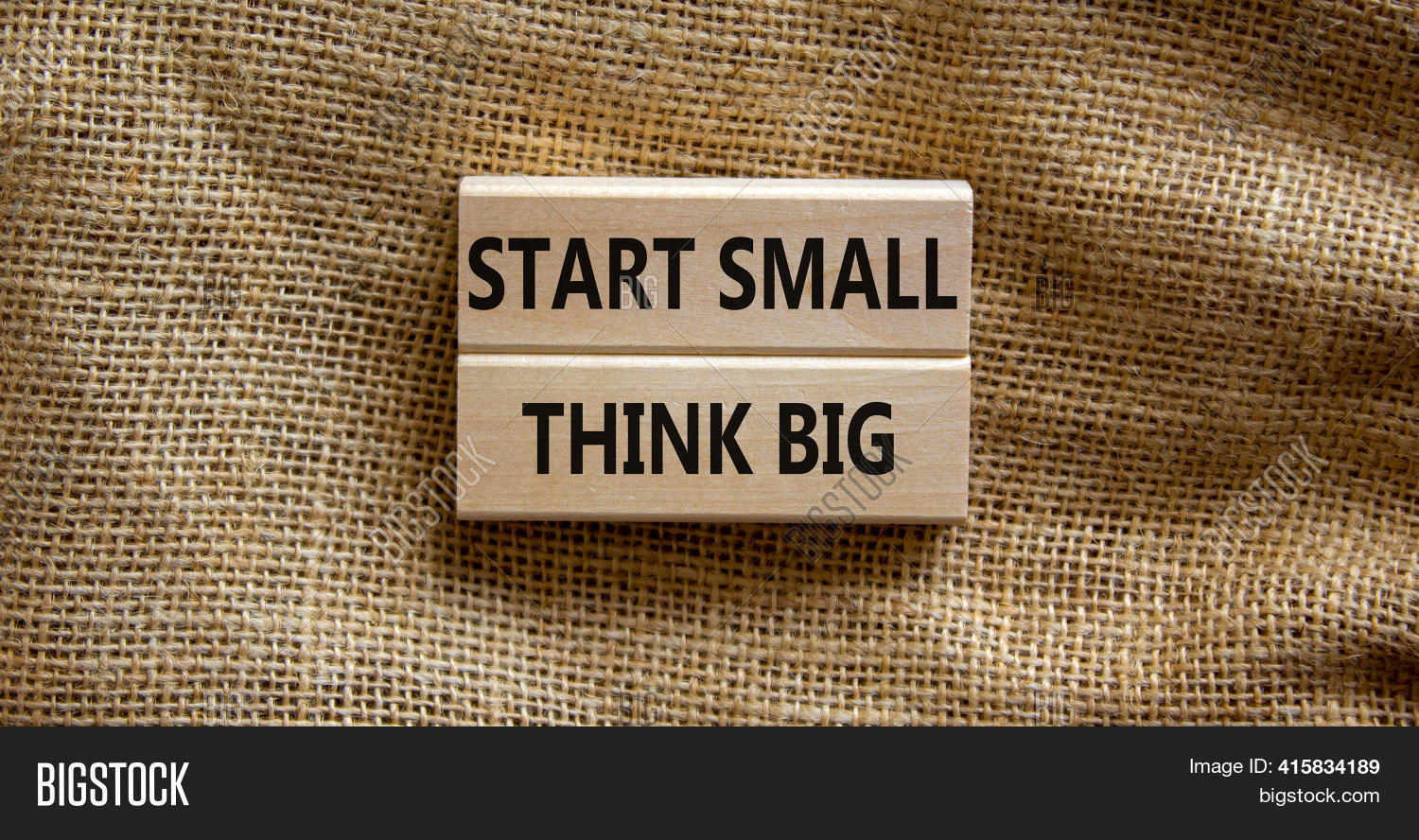 Start Small Think Big Image & Photo (Free Trial) | Bigstock
