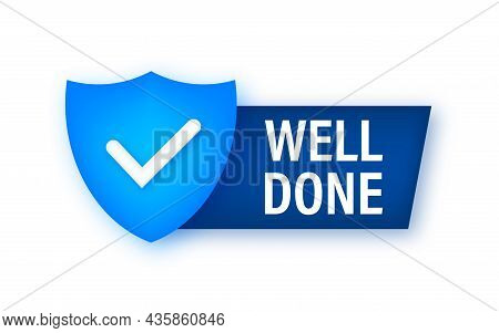 Job Well Done Icon Images, Illustrations & Vectors (Free) - Bigstock