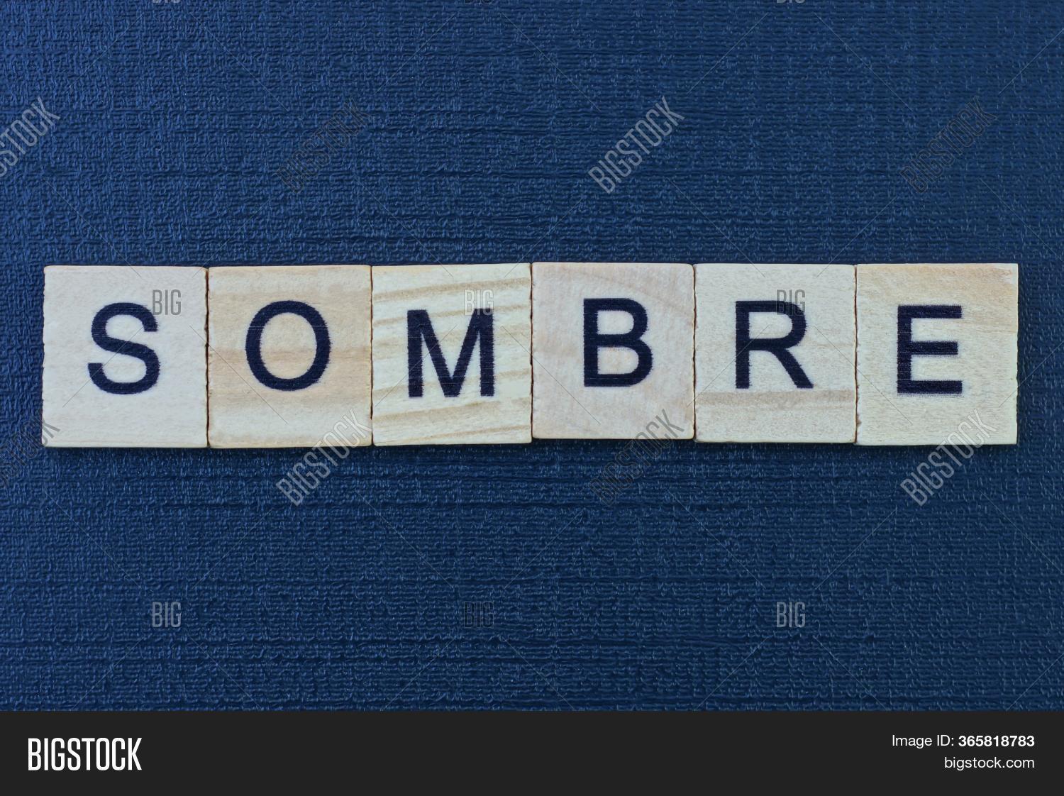Word Sombre Gray Image & Photo (Free Trial) | Bigstock