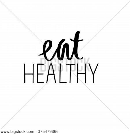 Eat Healthy. Vector Vector & Photo (Free Trial) | Bigstock