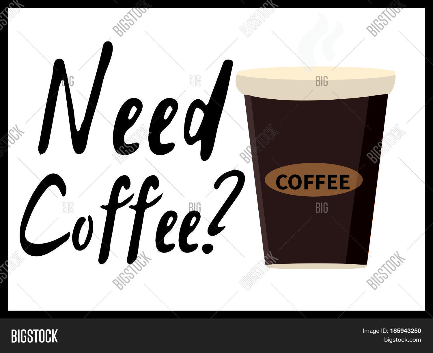 Need Coffee. Vector & Photo (Free Trial) | Bigstock
