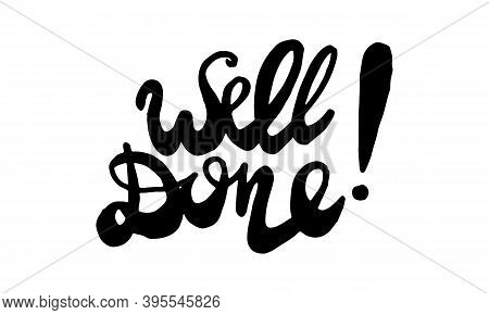 Hand Drawn Well Done Vector & Photo (Free Trial) | Bigstock