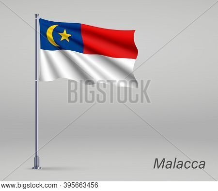 Waving Flag Malacca Vector & Photo (Free Trial) | Bigstock