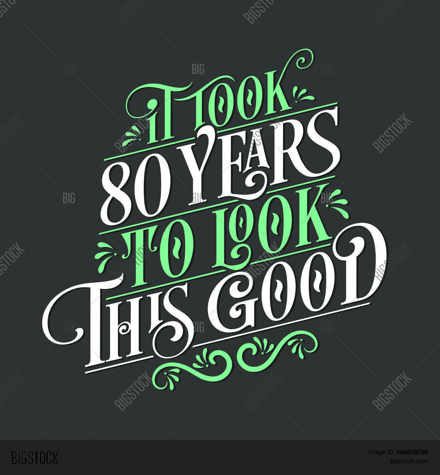 Took 80 Years Look Vector & Photo (Free Trial) | Bigstock