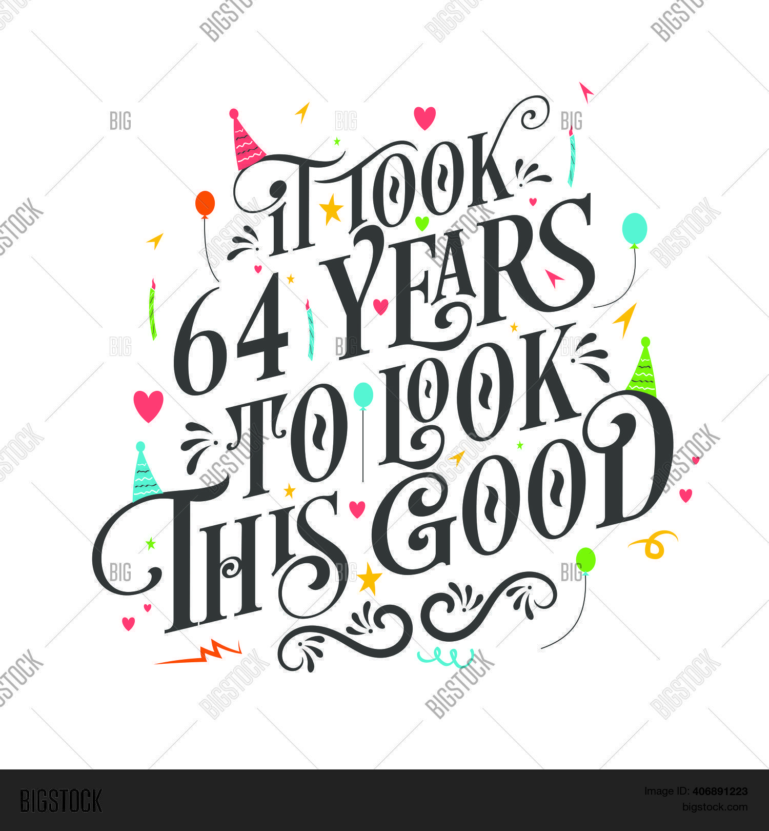 Took 64 Years Look Vector & Photo (Free Trial) | Bigstock