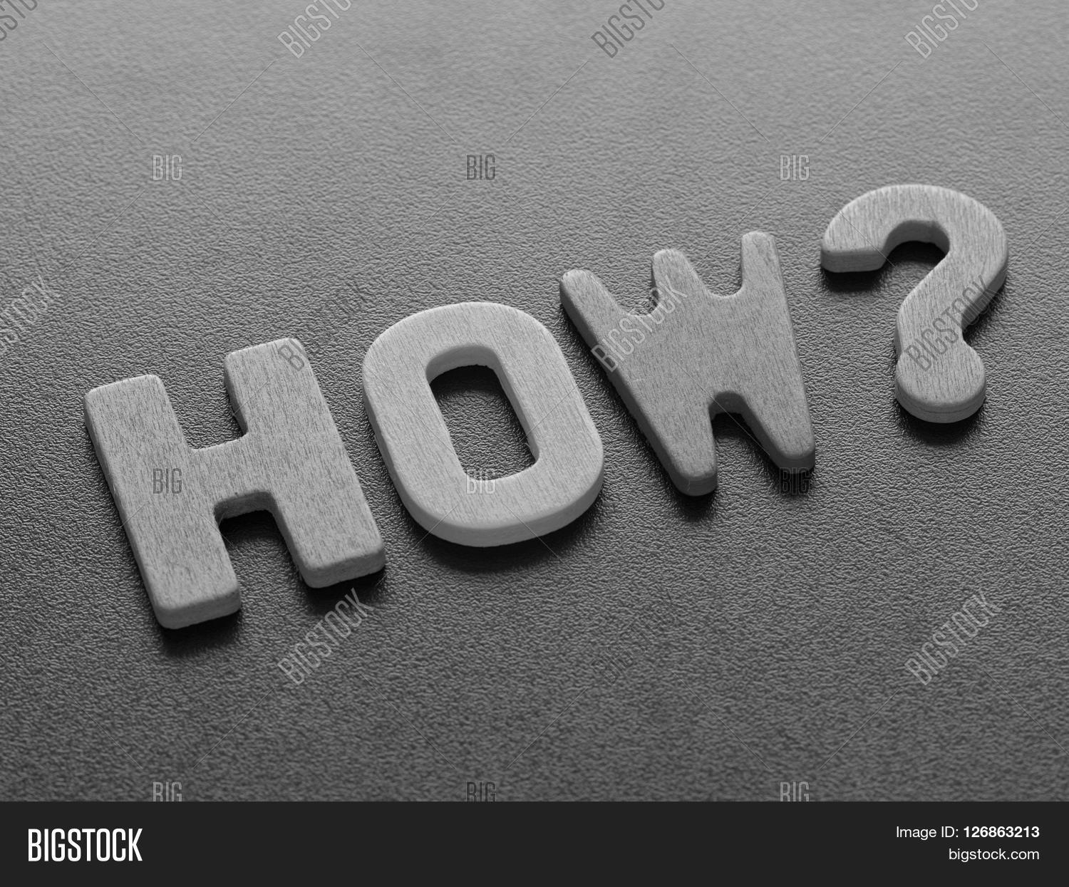 "How" Word Wood. Black Image & Photo (Free Trial) | Bigstock