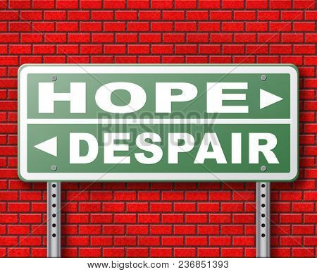 Hope Despair Hopeful Image & Photo (Free Trial) | Bigstock