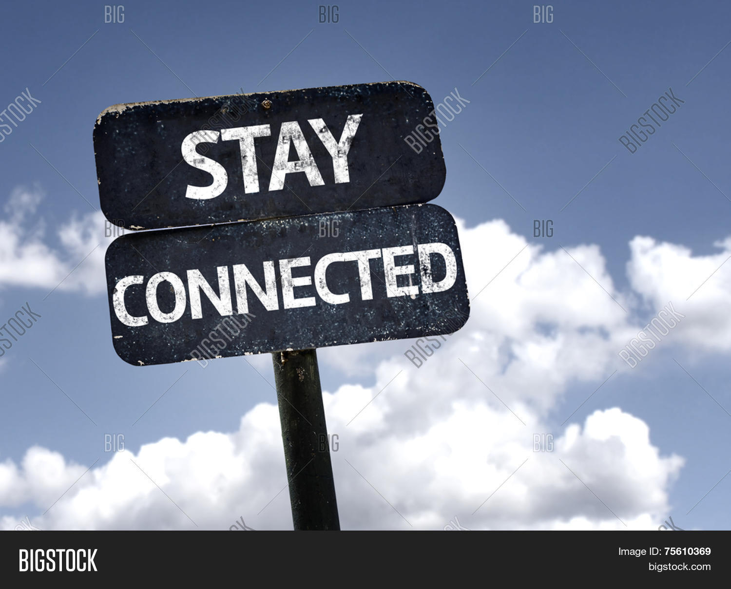 Stay Connected Sign Image & Photo (Free Trial) | Bigstock
